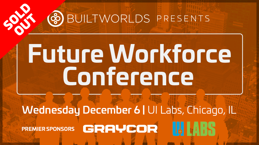 Future Workforce Conference - BuiltWorlds Events