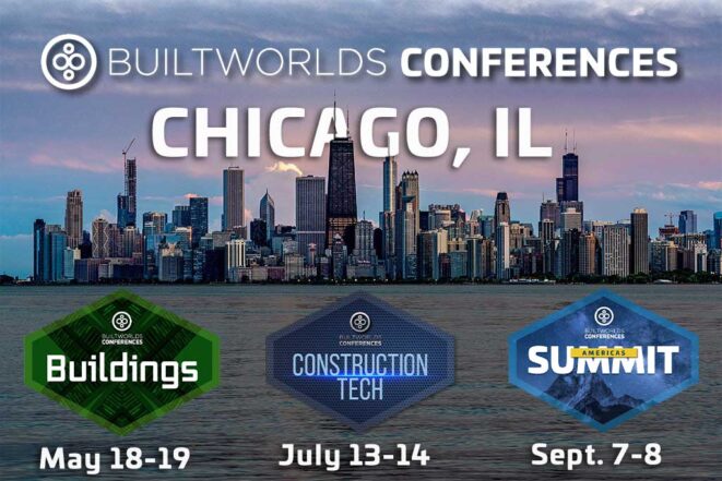 BuiltWorlds Launches Chicago Forum to Grow City’s PropTech and ConstructionTech Ecosystem ...