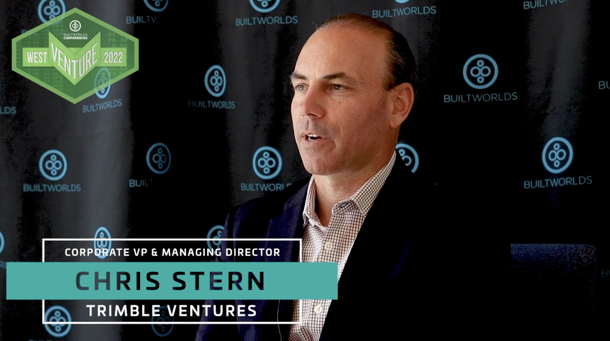 2022 BuiltWorlds Session: Chris Stern, Trimble Ventures - BuiltWorlds