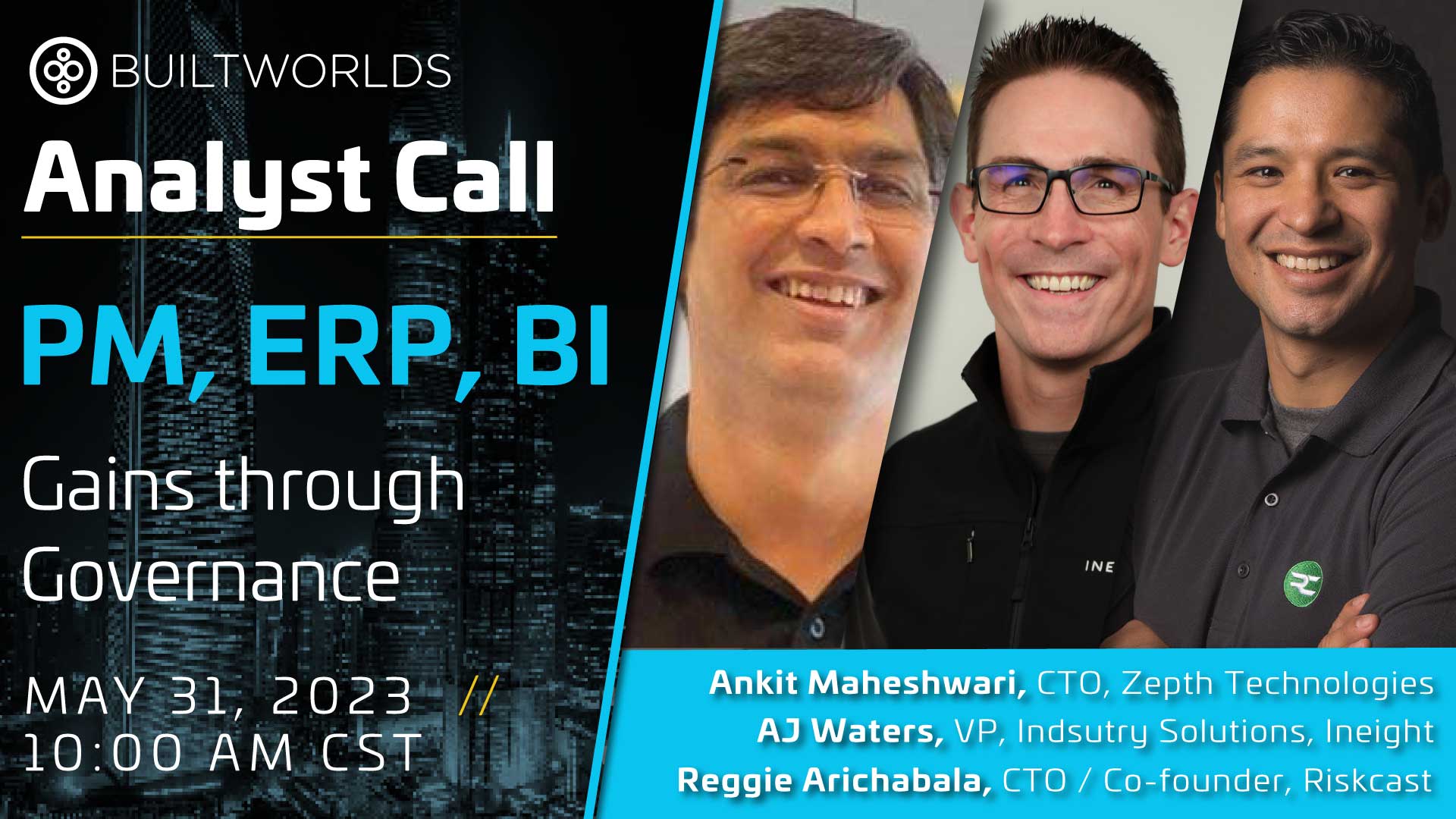 Analyst Call-Project Management, ERP, BI - BuiltWorlds