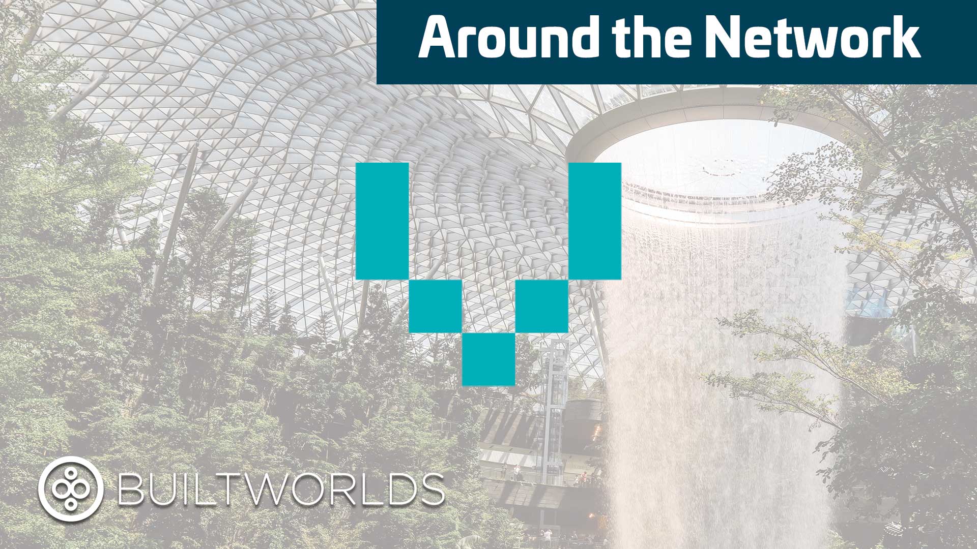 AROUND THE NETWORK: CRH Ventures Launches New Accelerator Programme for Start-Ups - BuiltWorlds