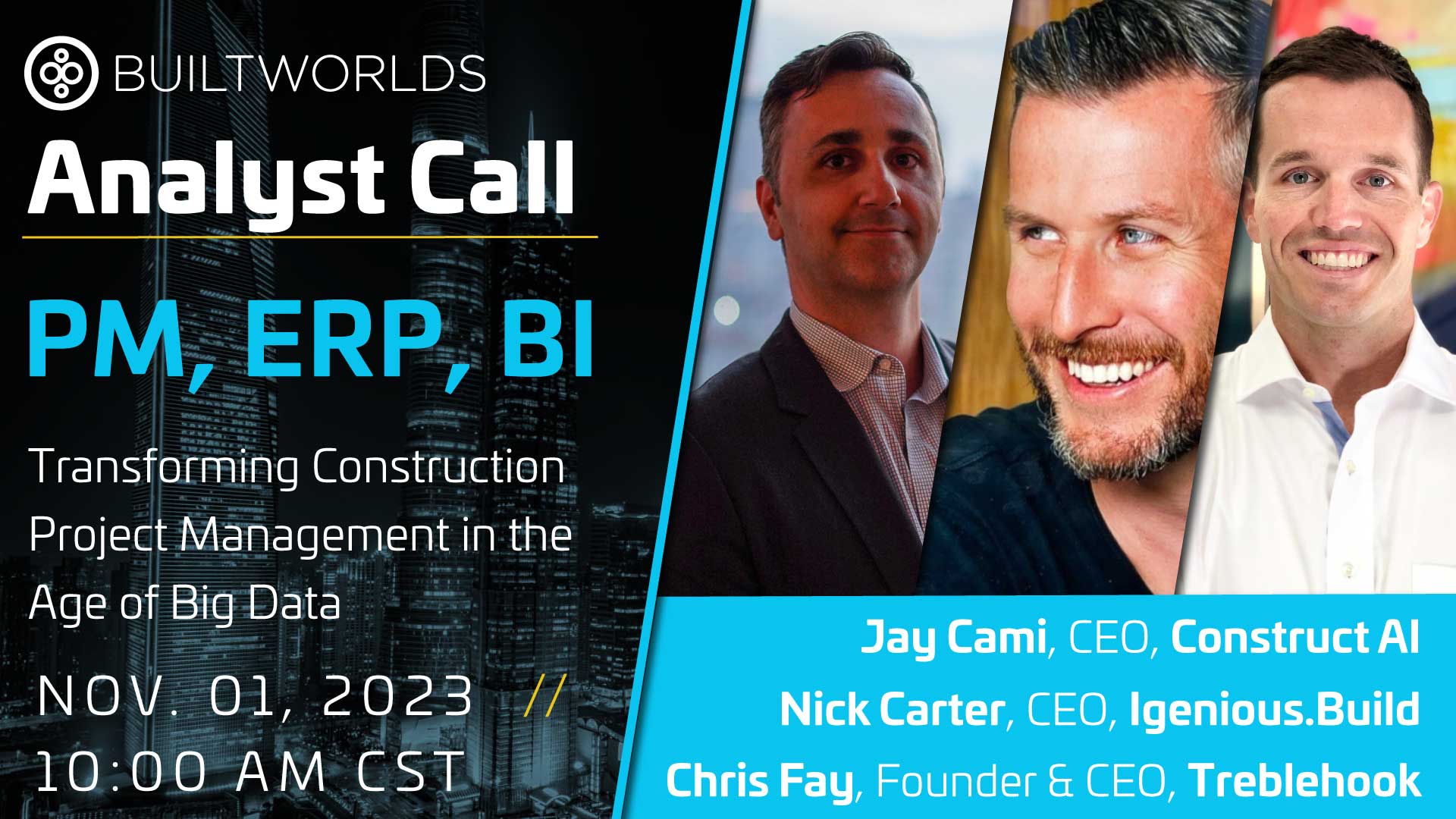 Analyst Call – Transforming Construction Project Management in the Age of Big Data - BuiltWorlds