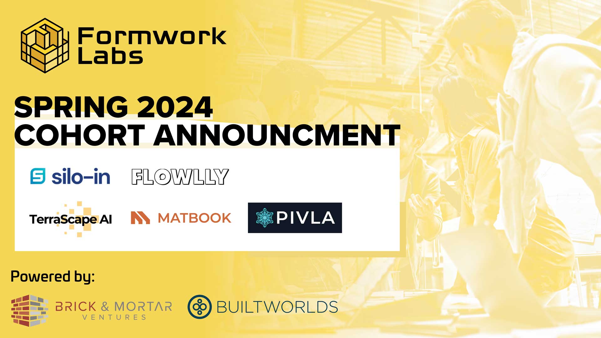 Startup Accelerator Formwork Labs Launches Third Cohort of Industry Innovators - BuiltWorlds