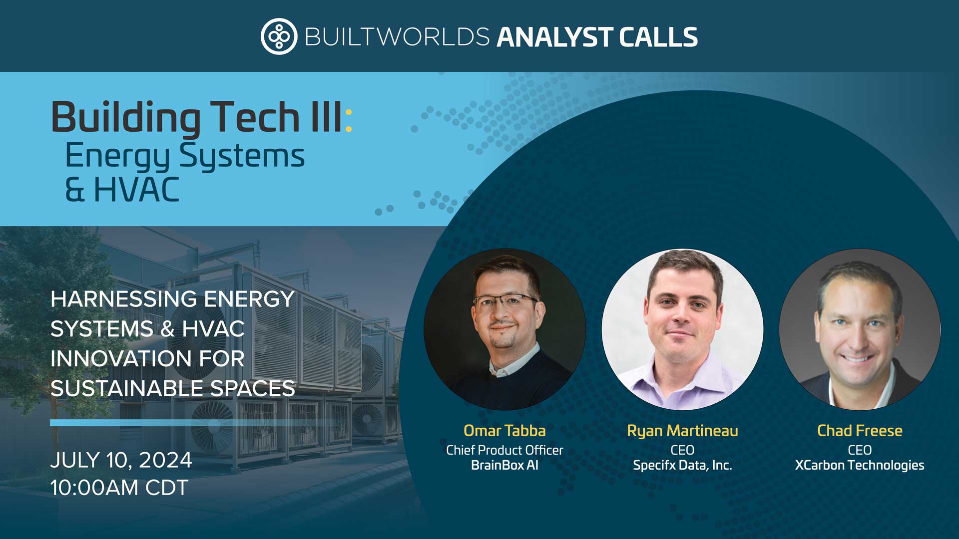 Analyst Calls & Session Videos - BuiltWorlds, Chicago, IL