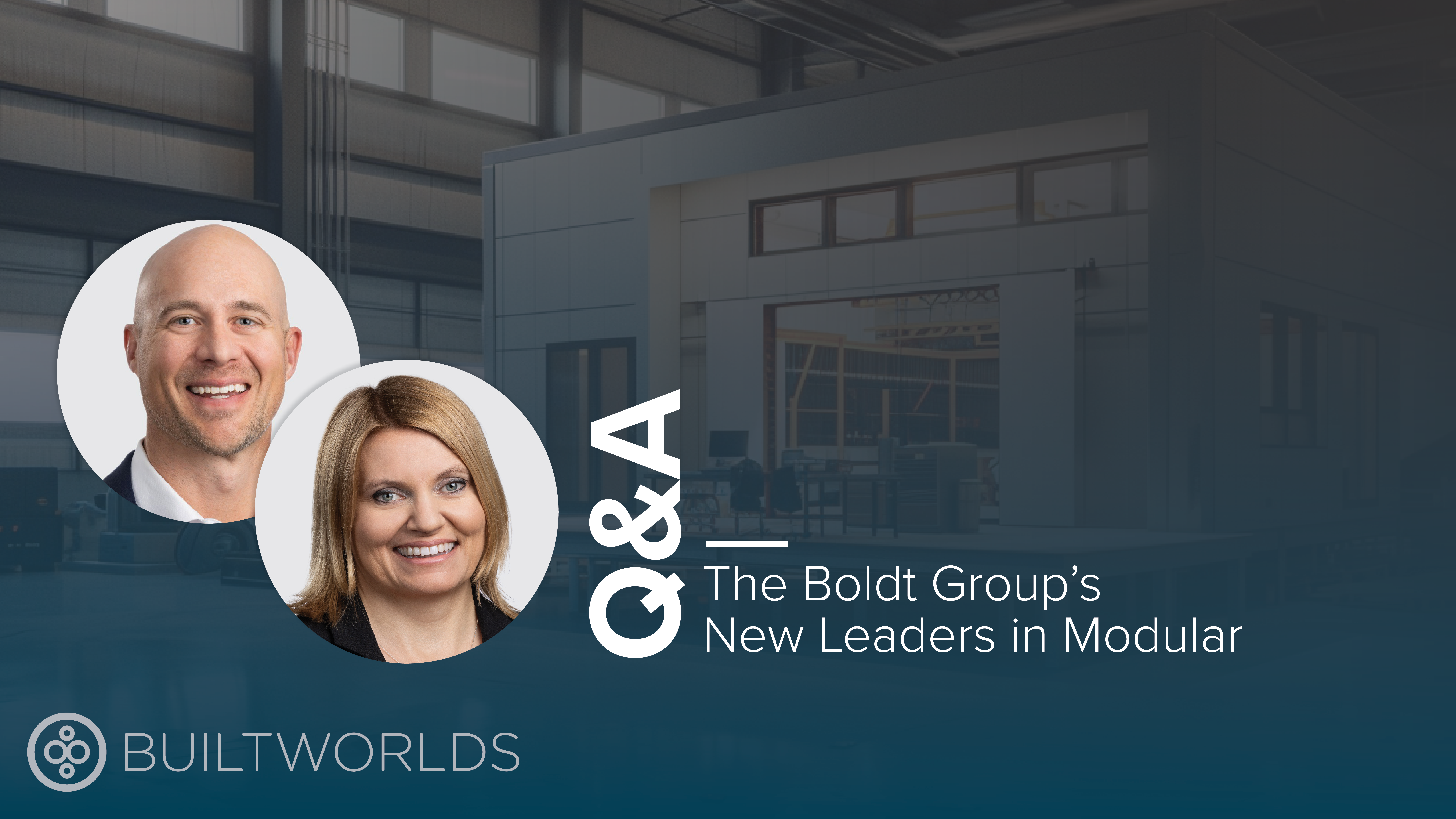 Building an Offsite-Ready Organization: A Q&A With The Boldt Group's ...