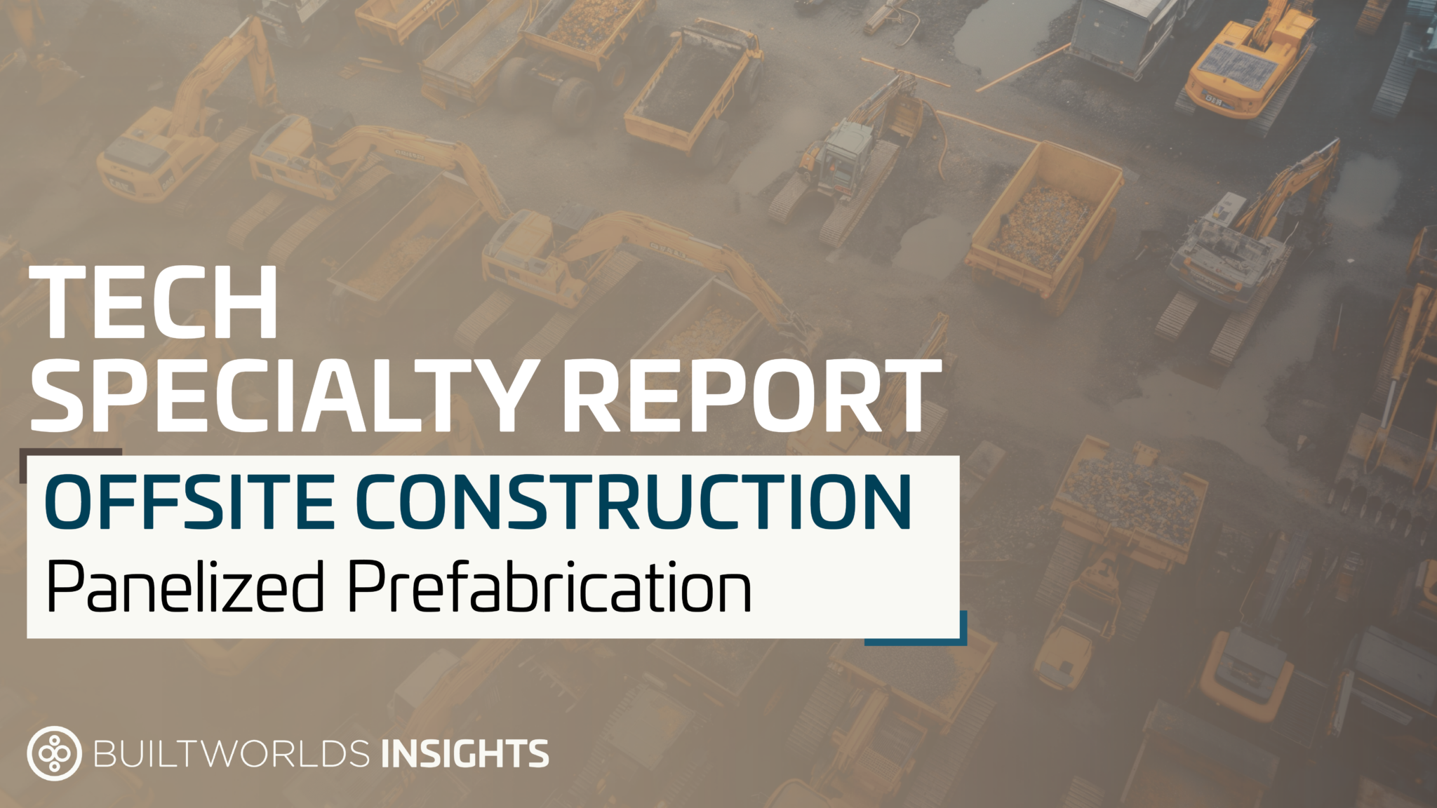 Technology Specialty Reports - BuiltWorlds