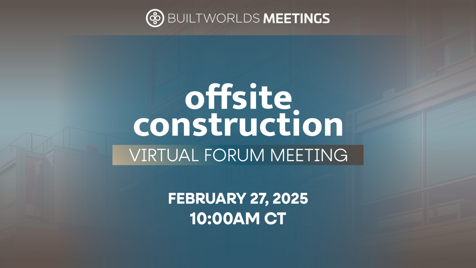 Conferences & Events at BuiltWorlds - Chicago, IL