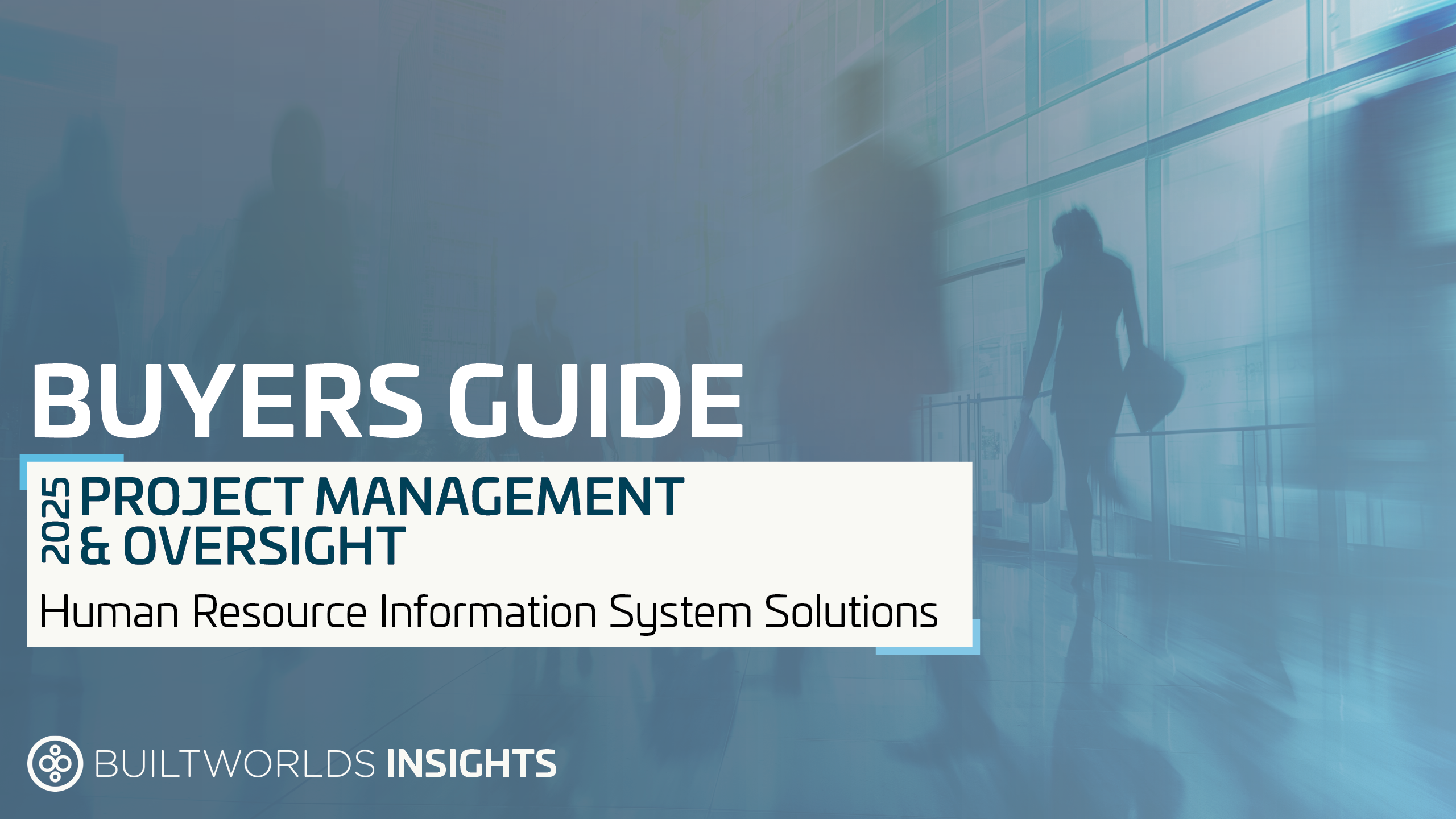 2025 Project Management & Oversight: Human Resource Information Systems ...