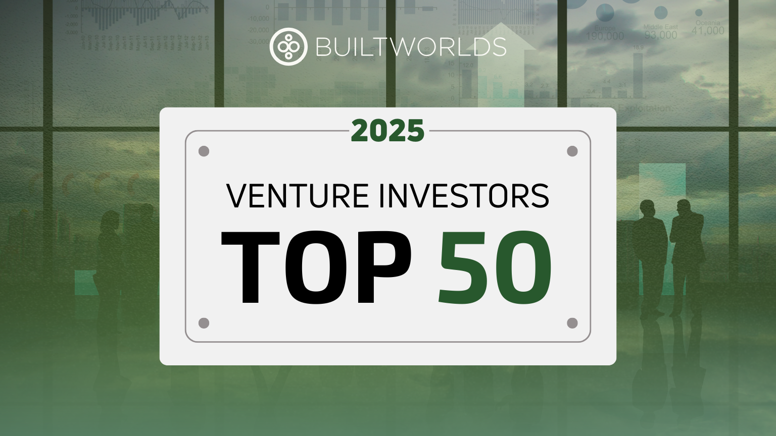 2025 Venture Investors Top 50 - BuiltWorlds
